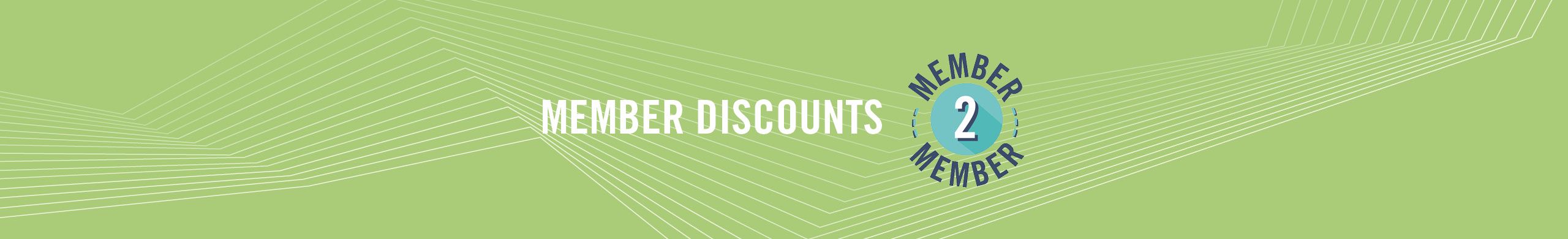 Member Discounts